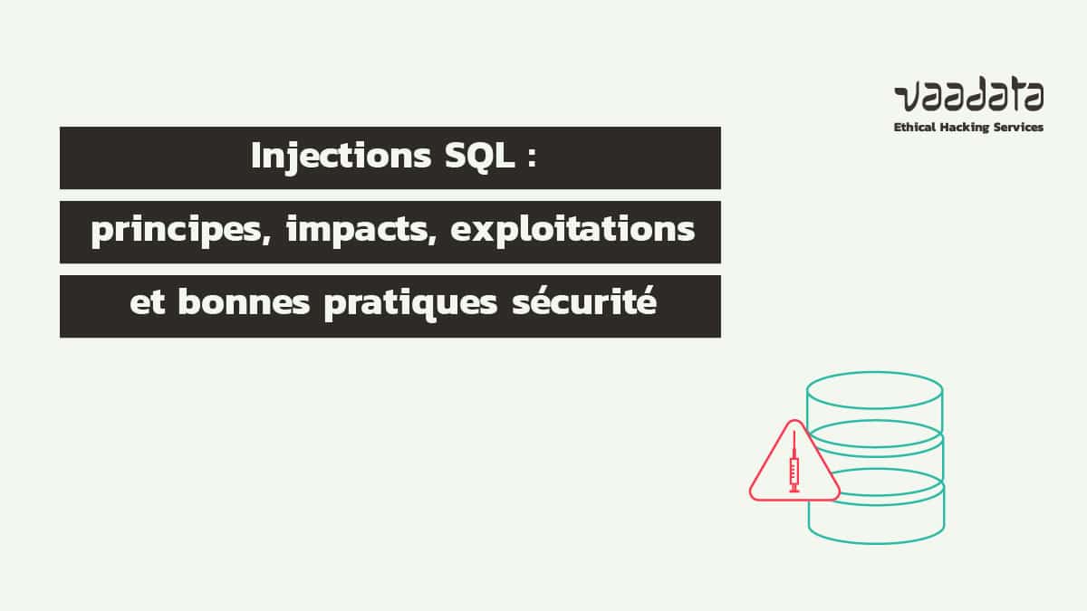 Injection SQL: principes, impacts, bonnes pratiques sécurité
