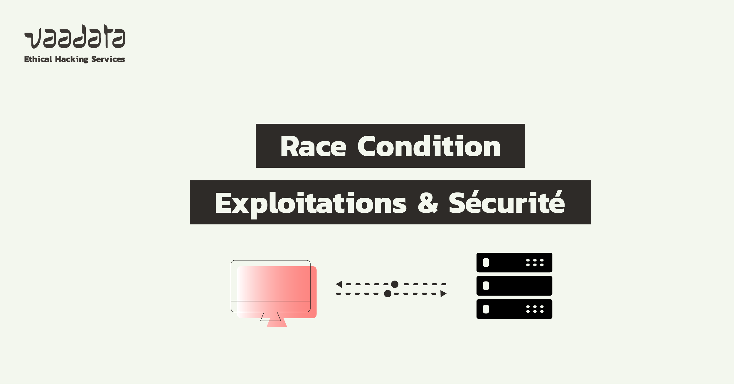 Race conditions : exploitations et bonnes pratiques sécurité